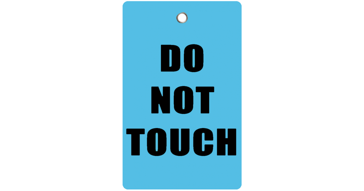 Do not Touch Tag Neon Colors Light Blue